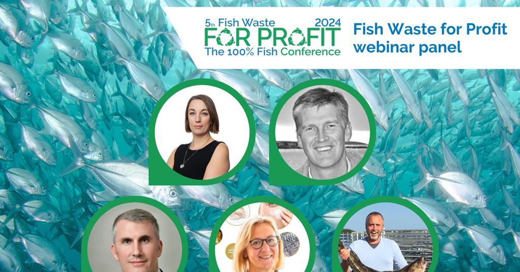 Catch up on the Fish Waste for Profit webinar! | Conference | World Fishing